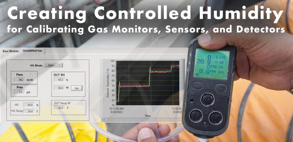 Creating Controlled Humidity - KIN-TEK Analytical, Inc.
